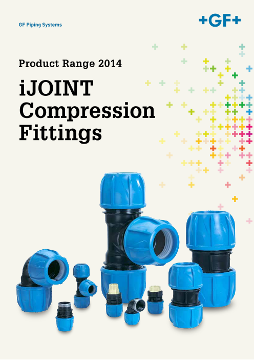 iJOINT Compression Fittings - Product Range（ジョージフィッシャー株式会社）のカタログ無料 ...