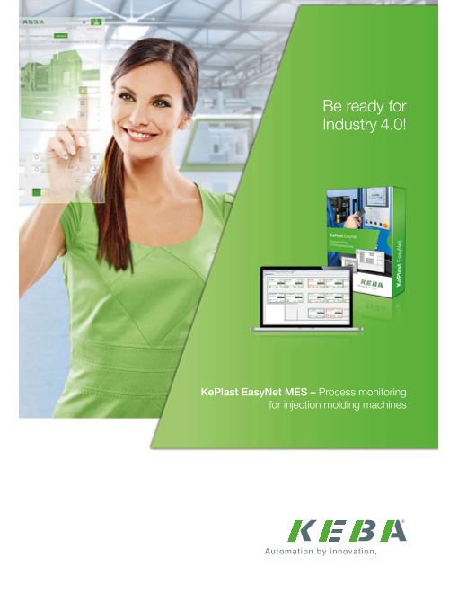 生産性向上のためのプロセス監視 KePlast EasyNet MES （KEBA Japan株式会社）のカタログ無料ダウンロード｜製造業向けカタログポータル Aperza Catalog ...