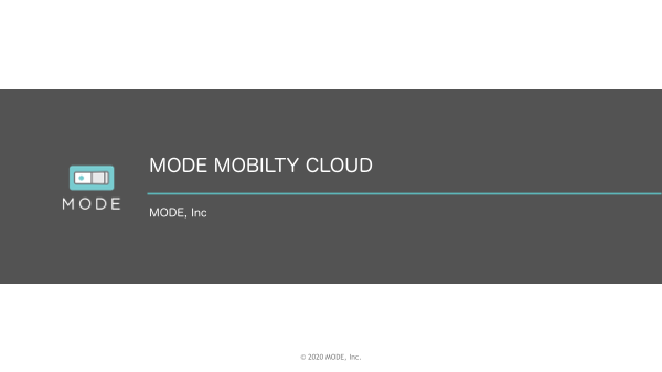 MODE MOBILITY CLOUDソリューション（MODE, Inc日本支店）のカタログ無料ダウンロード｜製造業向けカタログポータル ...